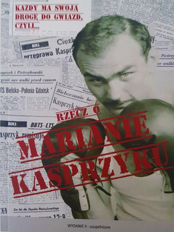 Everyone has their own way to the stars - a story about Marian Kasprzyk | Sports Books \ Boxing ...