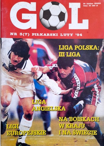 Gol football monthly magazine nr 3 (7) (February 1994) | Magazines \ Others