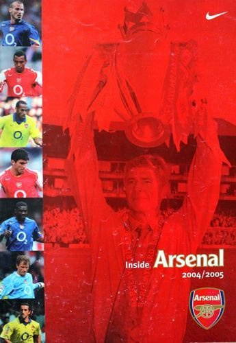 Inside Arsenal 2004/2005 | Sports Books \ Football \ Great Britain