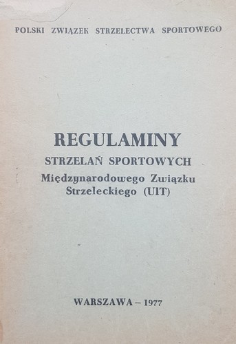 Sport shooting regulations of the International Rifle Association ...