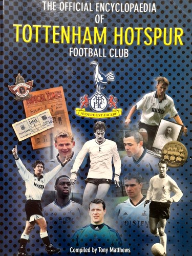 The Official Encyclopedia of Tottenham Hotspur FC | Sports Books ...