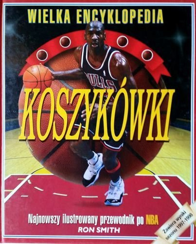 The Ultimate Encyclopedia of Basketball | Sports Books \ Basketball