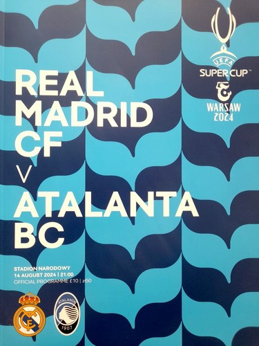 UEFA Super Cup, Real Madrid - Atalanta BC (24.8.2024) official match ...