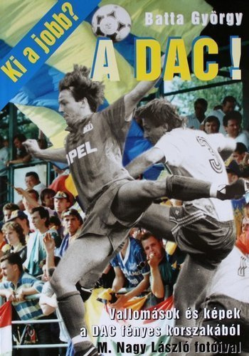Who is the best? DAC! | Sports Books \ Football \ Another Countries