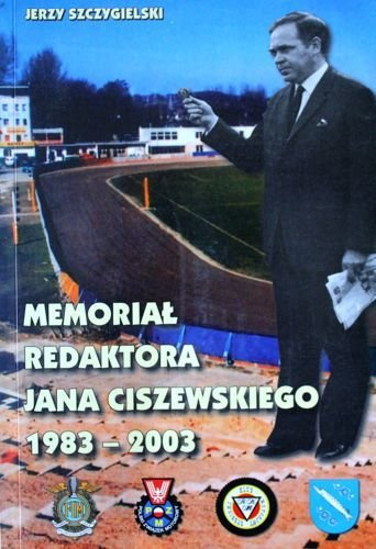 Jan Ciszewski Speedway Memorial 1983-2003 | Sports Books \ Speedway ...